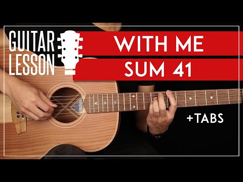 With Me Guitar Tutorial Sum 41 Guitar Lesson |Riffs + Chords|