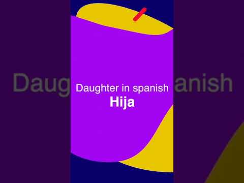 Daughter in spanish
