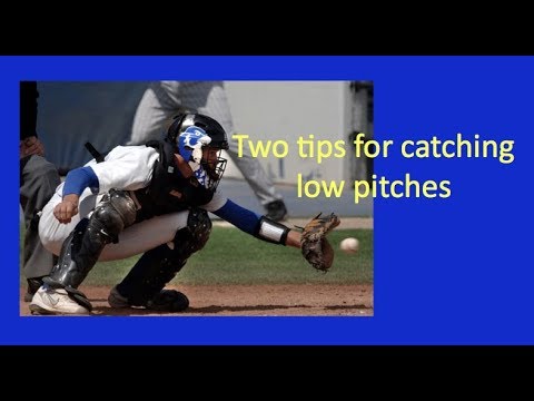 Two tips for catching low strikes