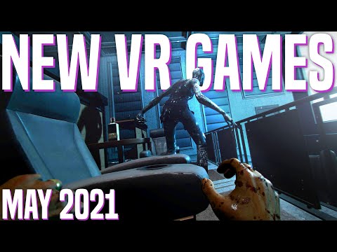 TOP 10 New VR Games to Play in May 2021