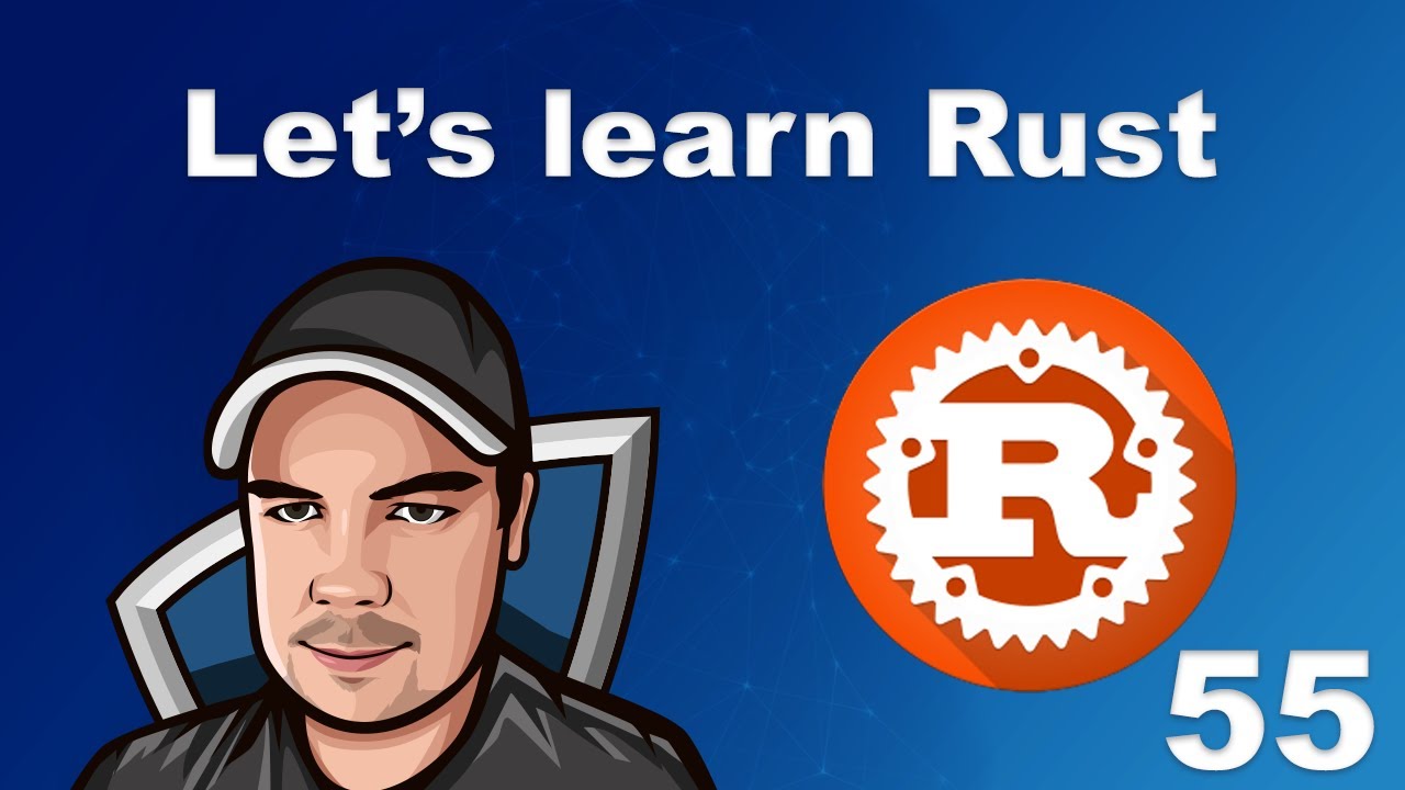 Lets Learn Rust - 55 - Tuple Structs