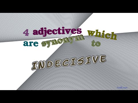 indecisive - 5 adjectives similar to indecisive (sentence examples)