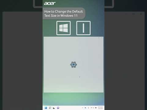 How to Change the Default Text Size in #Windows11
