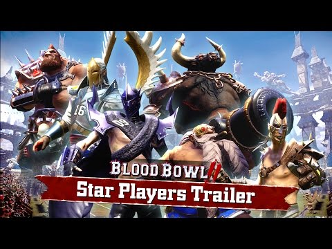 Blood Bowl 2: Meet the Star Players [Gamescom Trailer]