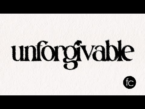 Unforgivable | Brian Ross | Faith Chapel SD
