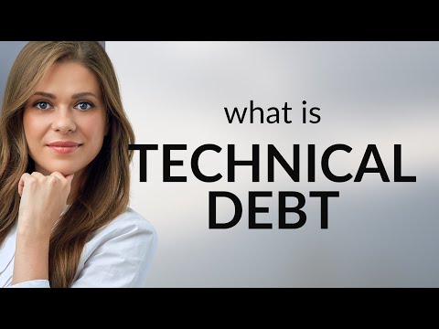 Understanding Technical Debt: A Simple Guide for English Language Learners