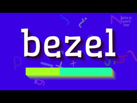 How to say "bezel"! (High Quality Voices)
