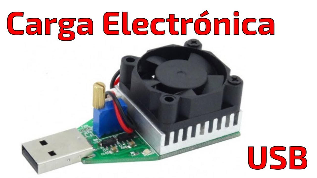 Carga Electrónica USB