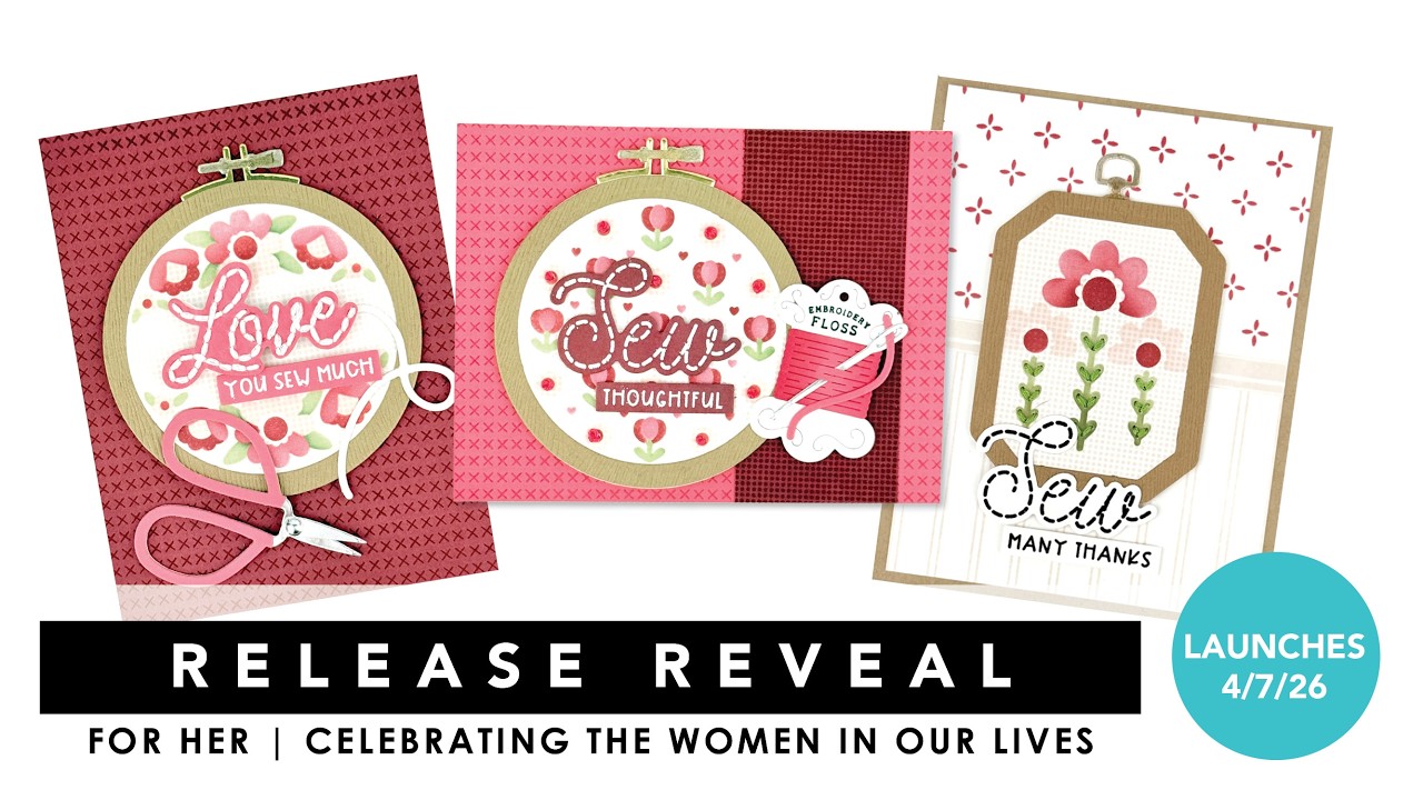 Your First Look: For Her | Cards to Celebrate the Women in Our Lives