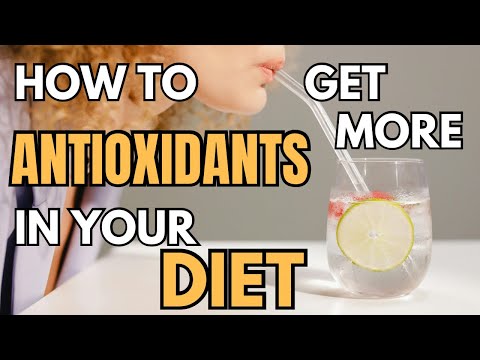 HOW TO GET MORE ANTIOXIDANTS IN YOUR DIET(Easy & Delicious Ways!) #healthyliving #healthdiet