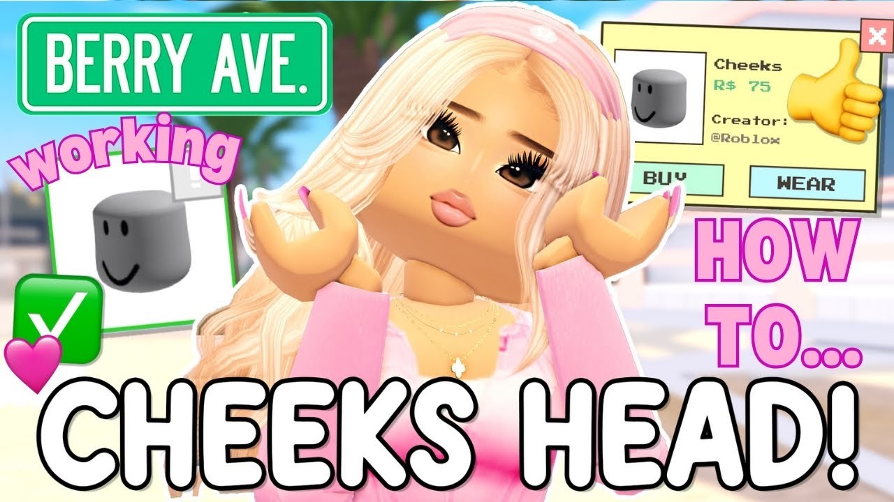 How To get *CHEEKS HEAD* WORKING In Berry Avenue! EASY FIX for 