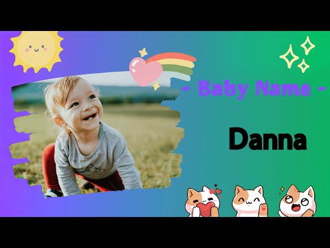 DANNA | Danna name meaning | Girl Name Meaning | Brave, generous, wise (2023)