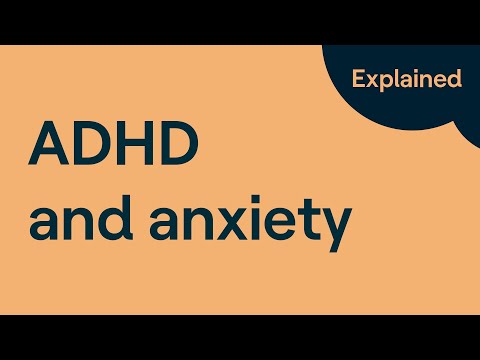 ADHD and Anxiety