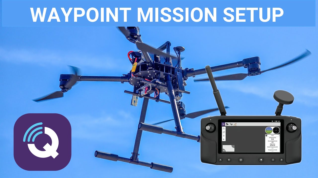 How To Setup Waypoint Mission QGround Control
