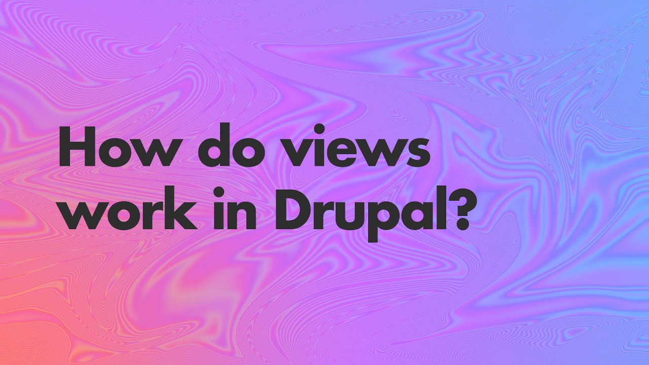 Configuring views and relationships in Drupal