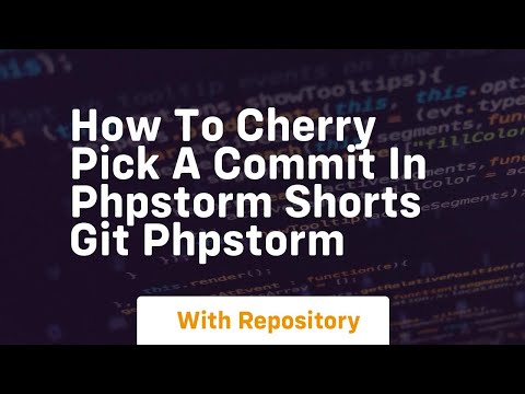 How to cherry pick a commit in phpstorm shorts git phpstorm