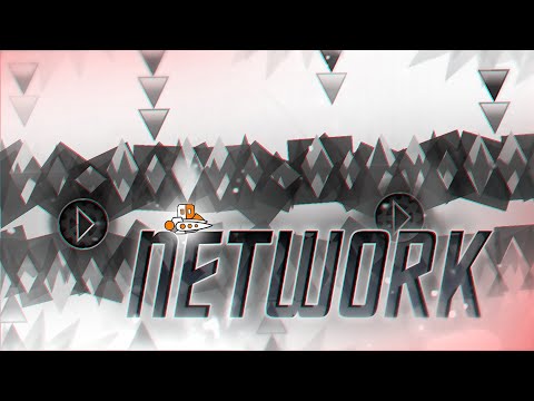 "NETWORK" (Extreme Demon) by Agat3, Amza & theworldofme | Geometry Dash 2.11