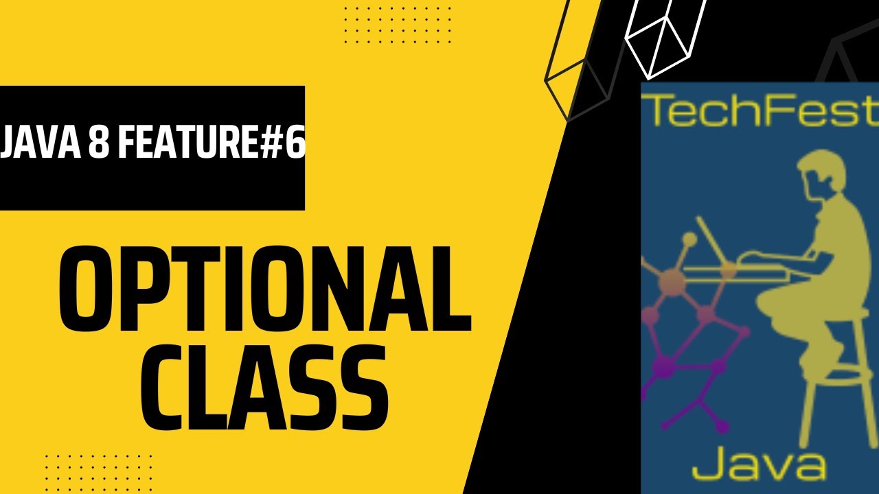Optional Class  Java 8 Feature