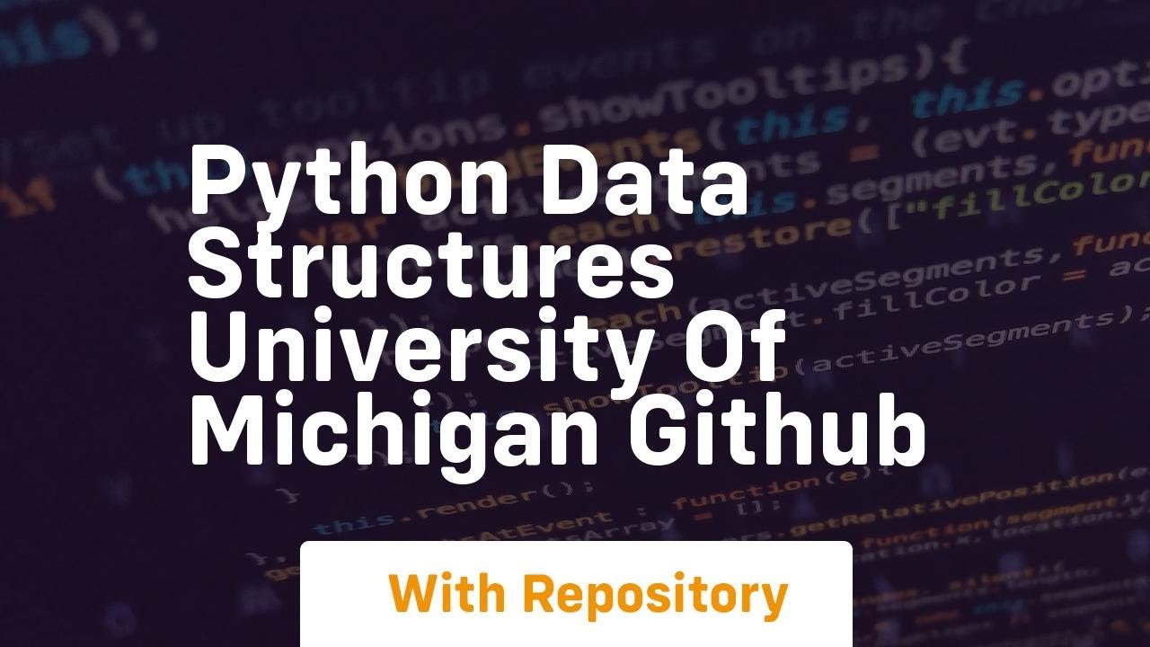 python data structures university of michigan github