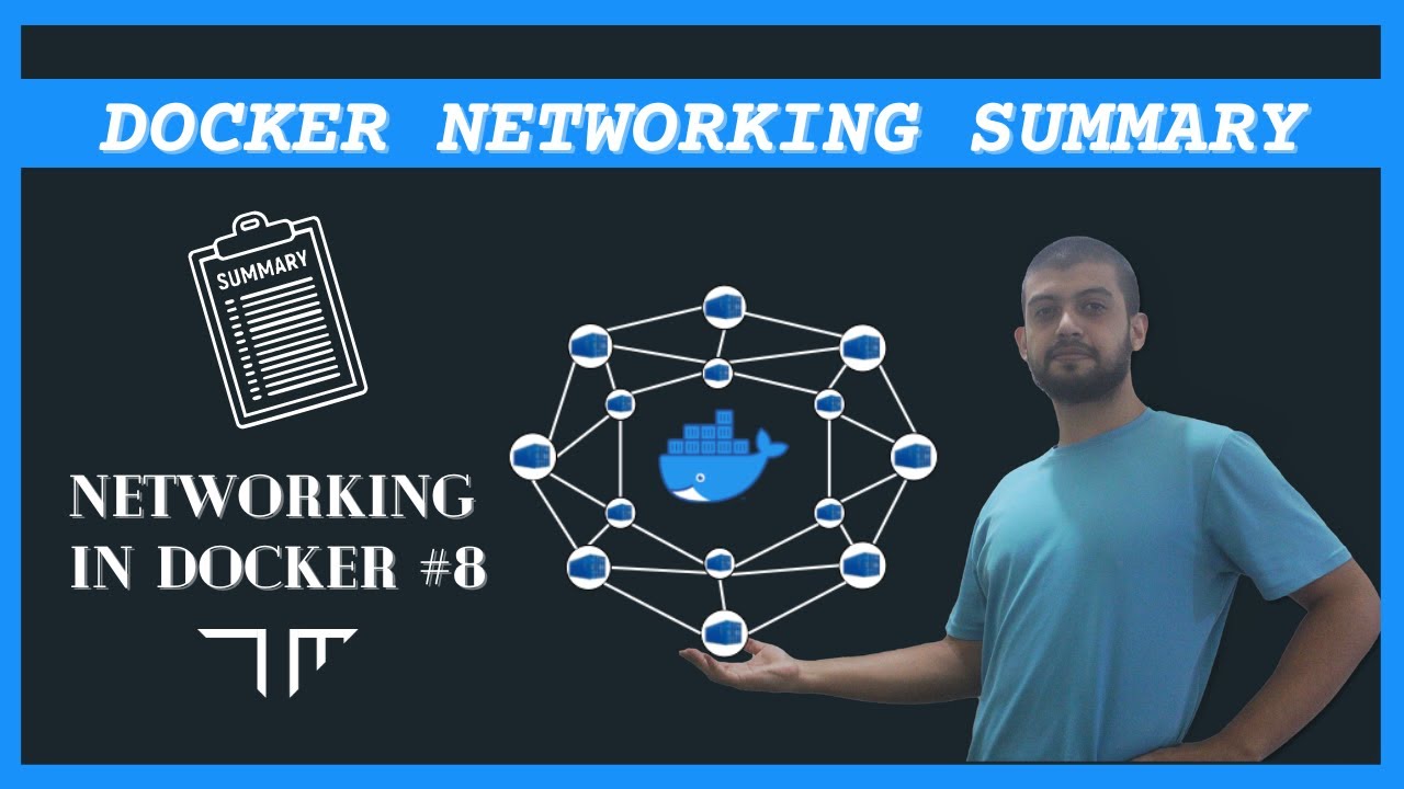 Docker Networking Summary | Networking in Docker #8