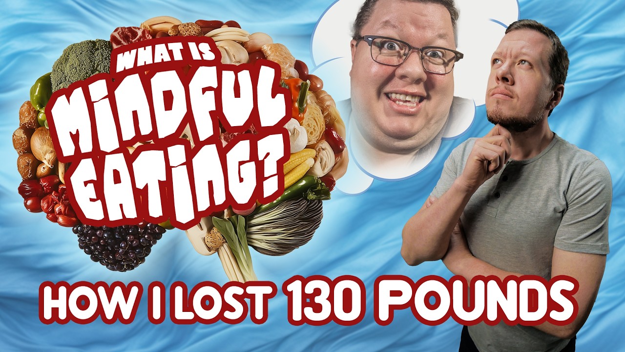 How Mindful Eating helped me lose 130 POUNDS!