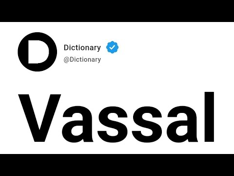 Vassal Meaning In English