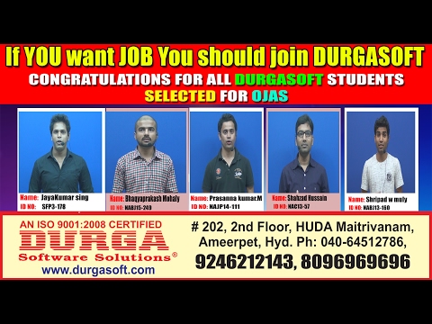 CONGRATULATIONS FOR ALL DURGASOFT STUDENTS SELECTED FOR OJAS Innovative Technologies !!!
