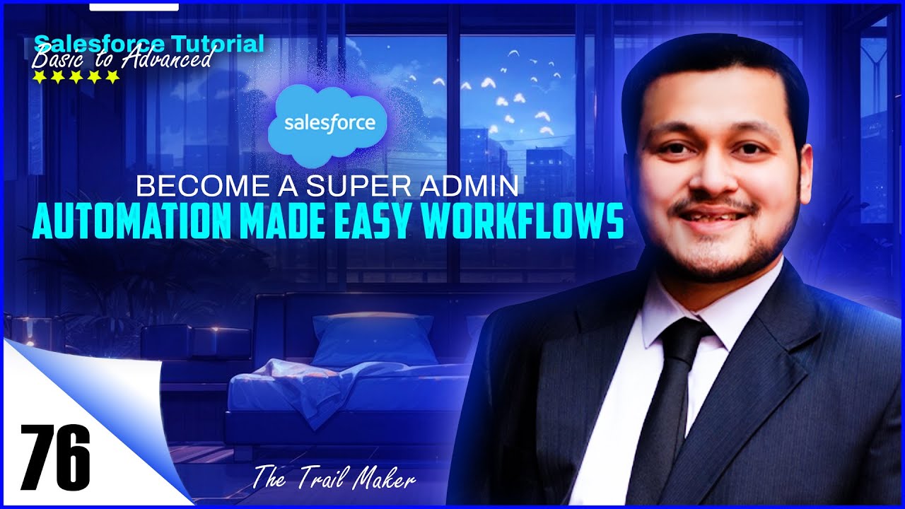 Salesforce Automation Made Easy Workflows, Process Builders and Flows Explained | Salesforce Clip 76