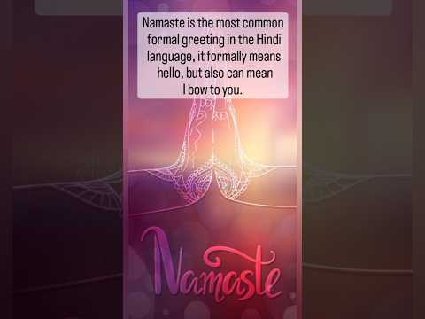 Meaning of "Namaste"🙏💖