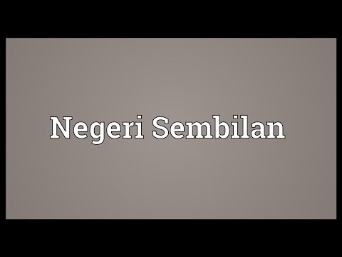 Negeri Sembilan Meaning