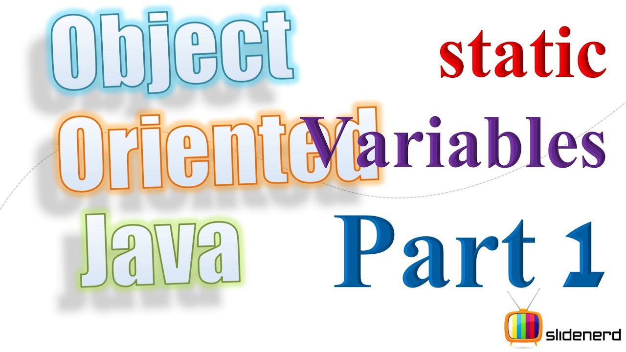 41 Java Static Variables Theory |