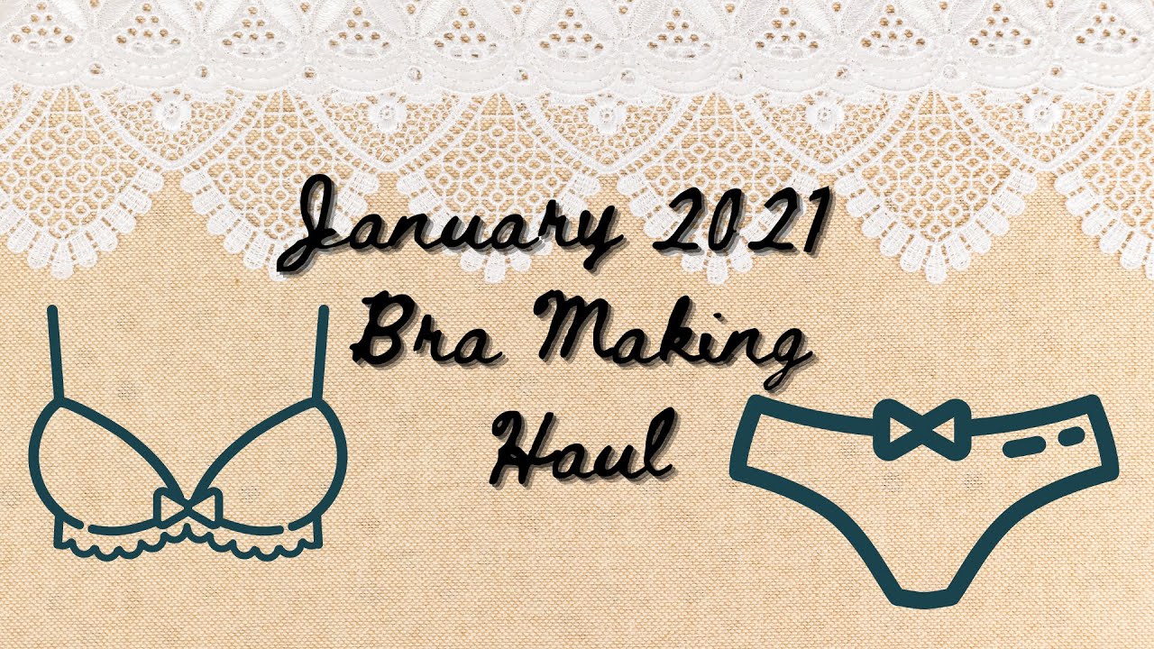 Bra Making Haul: Bra Builders, AliExpress, and Etsy