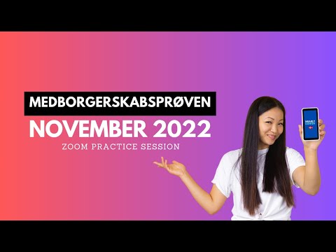 Medborgerskabsprøven November 2022 (Practice Session on 12/05/2025)