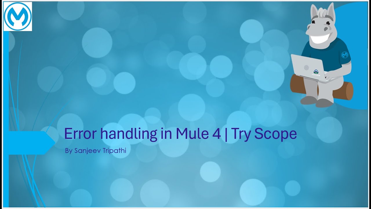 Error handling in Mule 4 | Try Scope