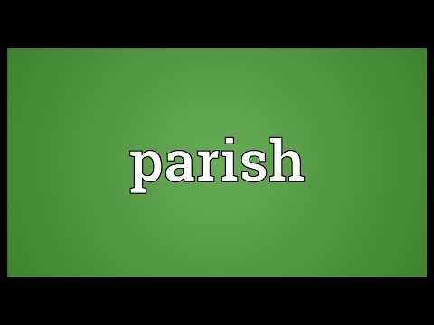 Parish Meaning