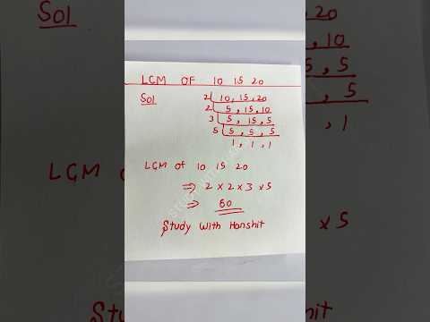 LCM OF 10 15 20 | Mathematics | Study With Harshit