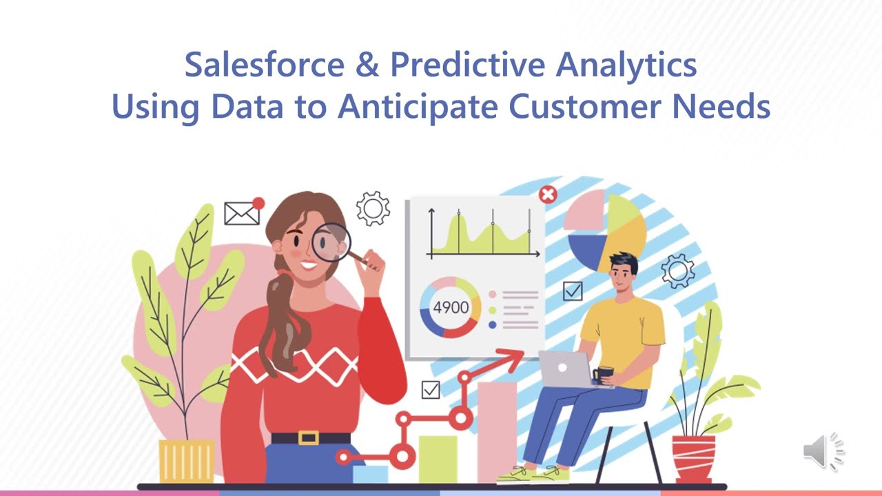 Salesforce and Predictive Analytics Using Data to Anticipate Customer Needs