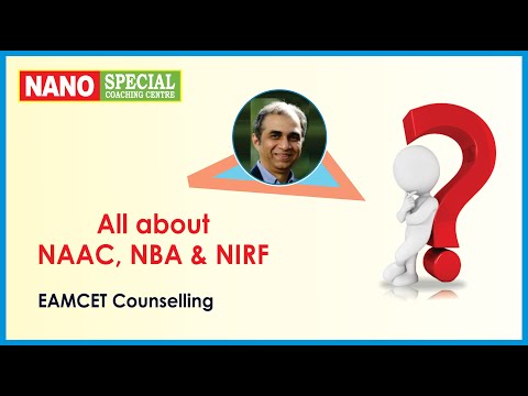 All about NAAC, NBA accreditation | NIRF ranking | Choosing Engineering Colleges