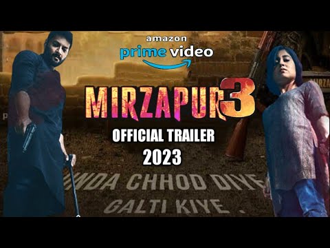 Mirzapur S3 - Official Trailer Coming in 2023 | Ali Fazal, Pankaj Tripathi | Amazon Prime Mirzapur 3