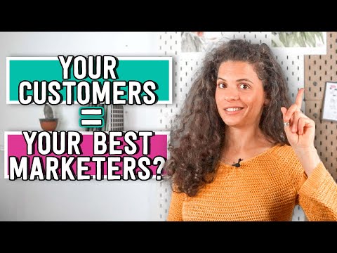 How To Get Your Customers To Market Your Products For You | Turn Customers into Brand Ambassadors!