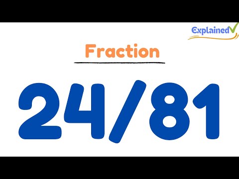 How to Simplify the Fraction 24/81