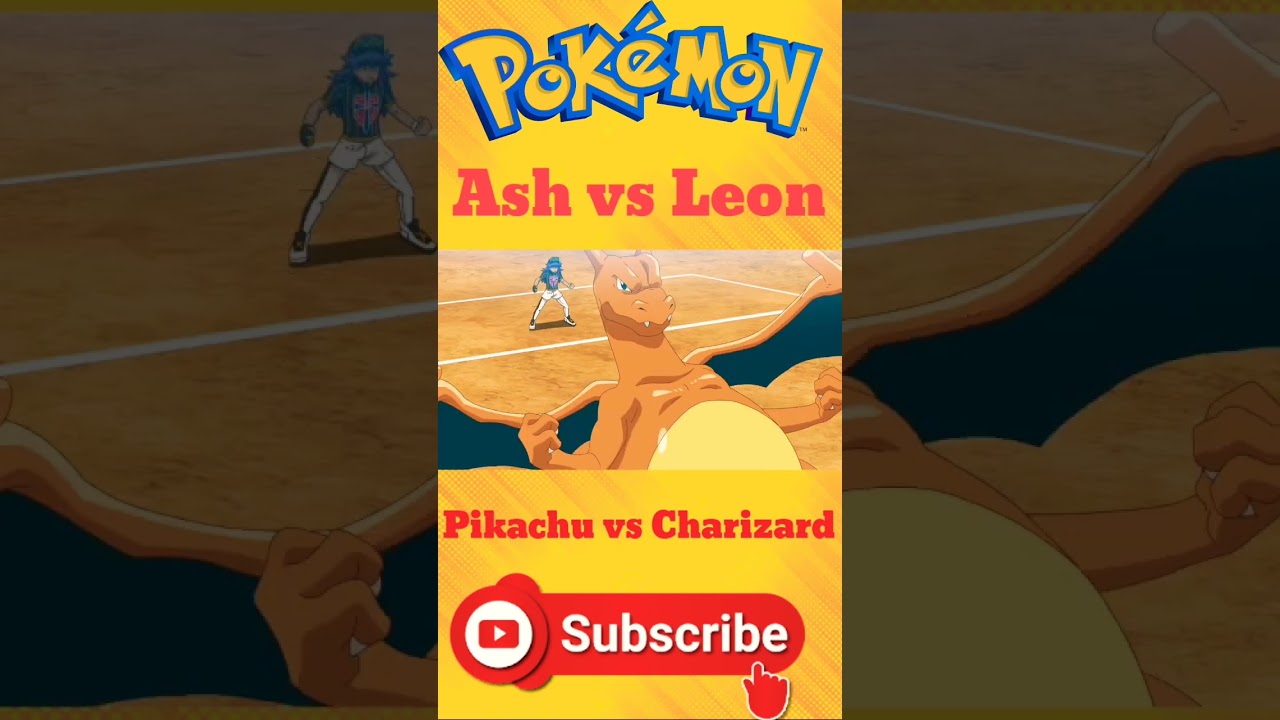Ash vs Leon || Pikachu vs Charizard ||#shorts #trending #pokemon #viral #ash #pikachu #charizard #op