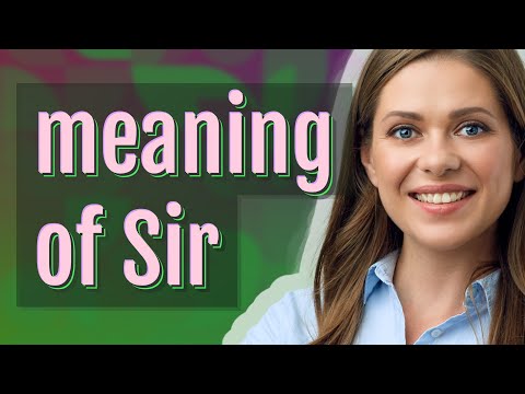 Sir | meaning of Sir