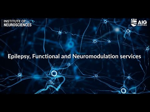 Epilepsy, Functional and Neuromodulation Services | Institute of Neurosciences | AIG Hospitals