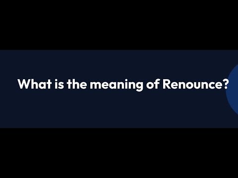 What is the meaning of Renounce (Hindi and English)
