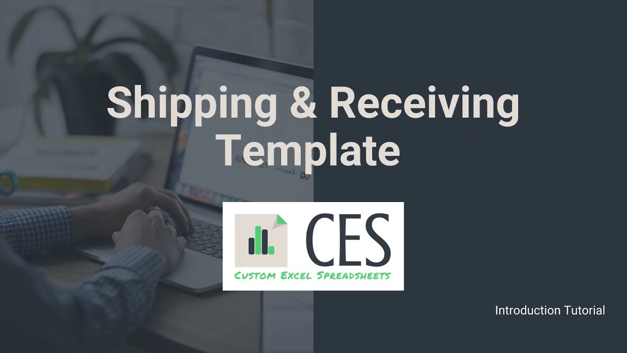 Shipping and Receiving Excel Template Tutorial