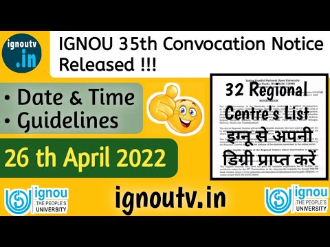 IGNOU 35th Convocation Official Notice RELEASED - 26th April 2022
