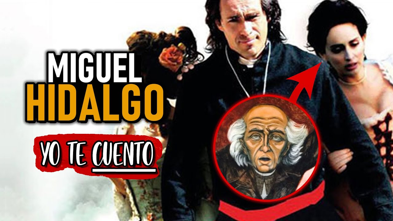EL VERDADERO Miguel Hidalgo (La HISTORIA JAMÁS CONTADA de la INDEPENDENCIA de MÉXICO) | Yo te cuento