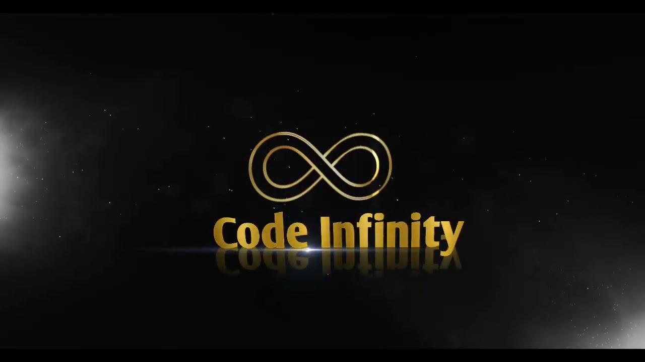 CODE INFINITY INTRO ⚡⚡ || Code Infinity Tutorials || Code Infinity notes ||Code Infinity