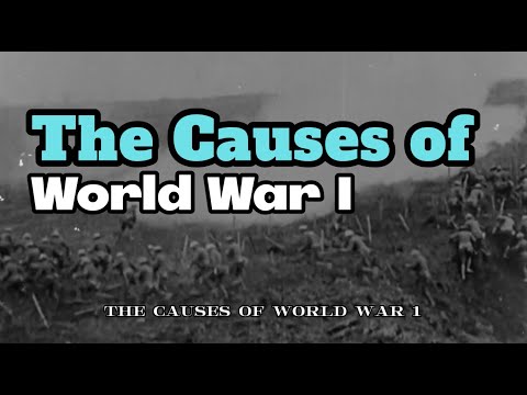The Causes of World War I